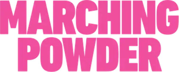 Marching Powder (2025) - BingeBeast